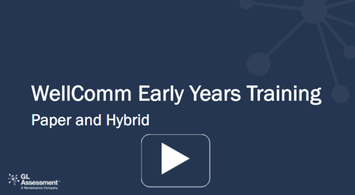 WellComm Early Years - GL Support